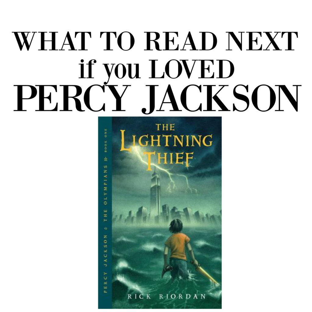What to Read Next if you Loved Percy Jackson - Brooke Romney Writes