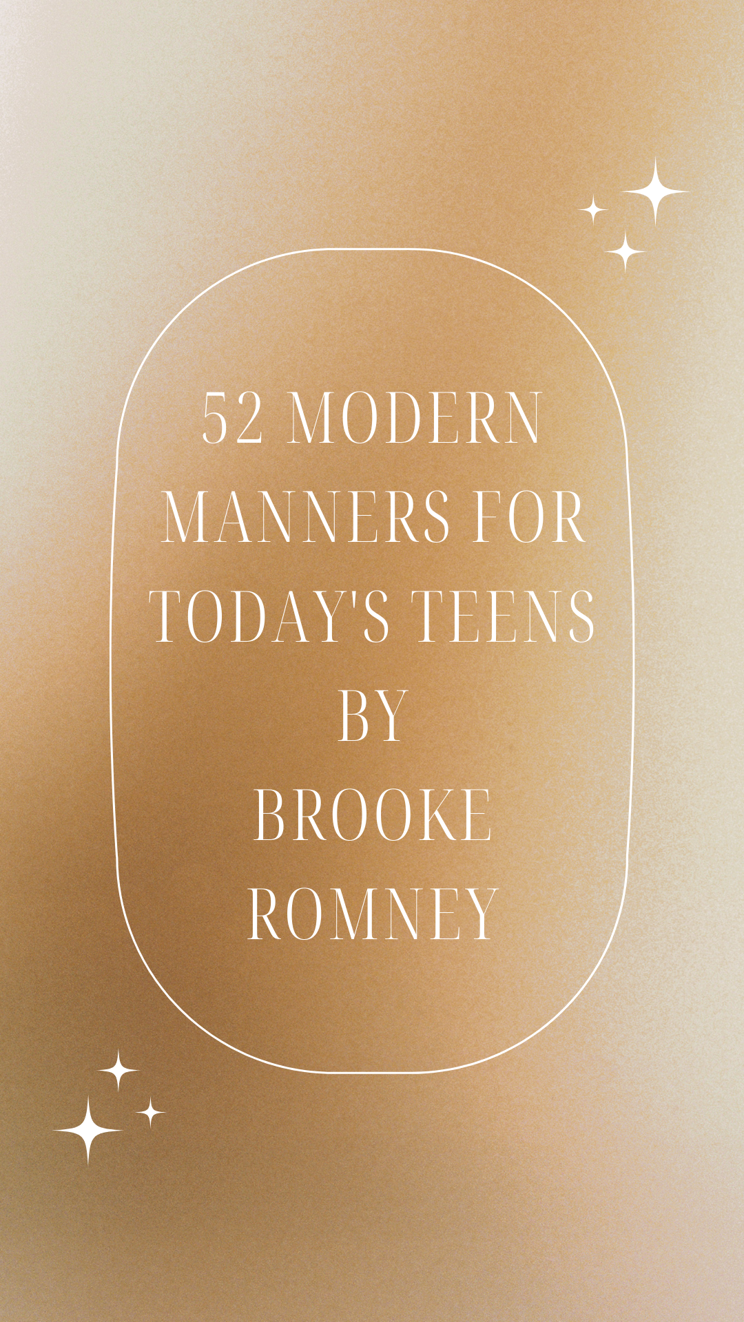 52 Modern Manners for Teens! - Brooke Romney Writes