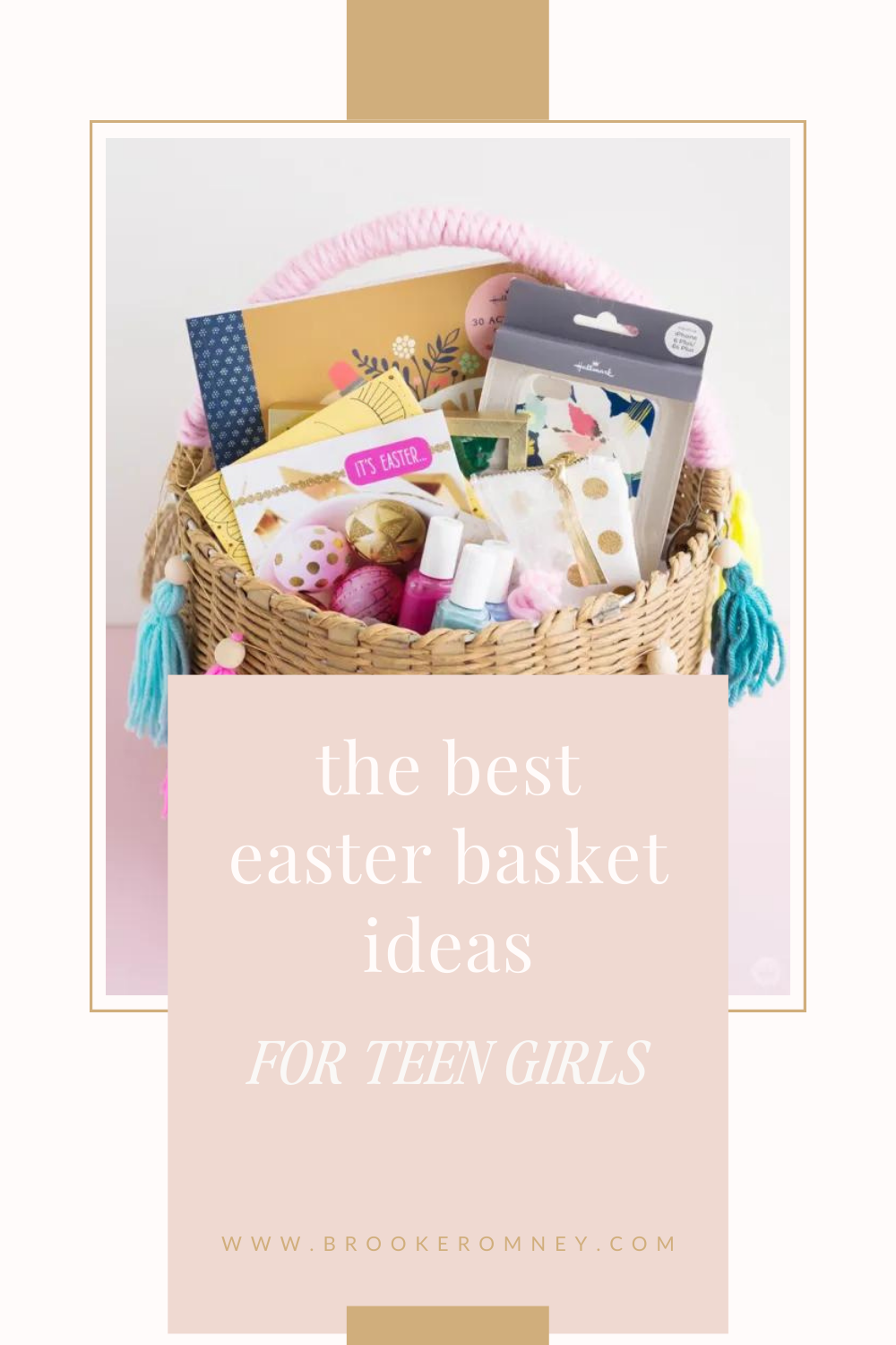 The Best Easter Basket Ideas for Teen Girls - Brooke Romney Writes